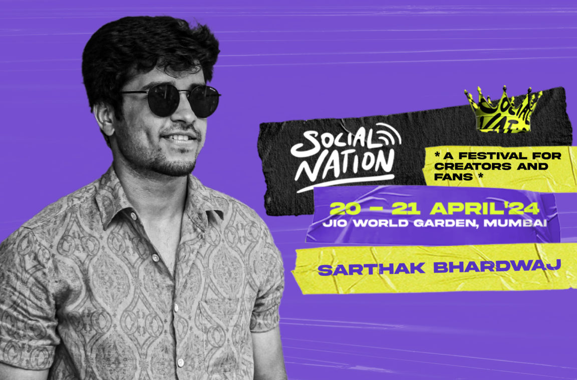 Meet The Sarthak Bhardwaj At The Social Nation Festival 2024.