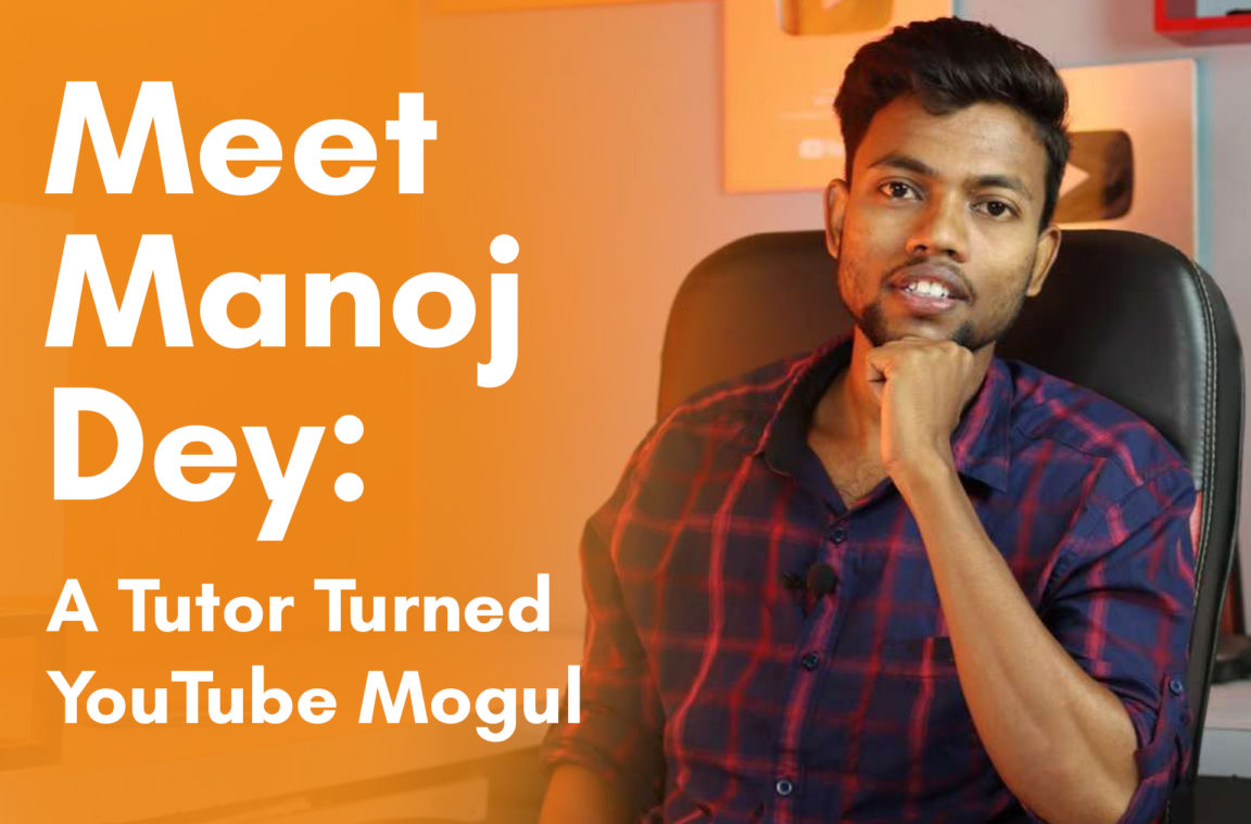 Who Is Manoj Dey? A Tutor Turned YouTube Star - SN